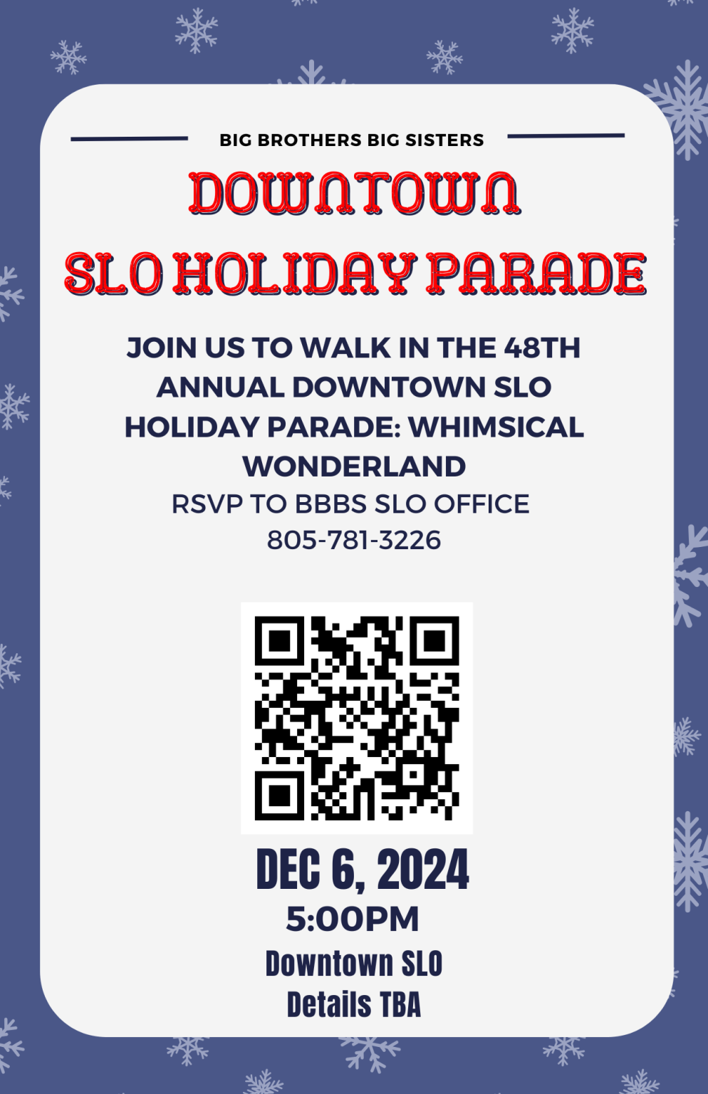 Big Brothers Big Sisters SLO in the SLO Parade - Big Brothers Big ...